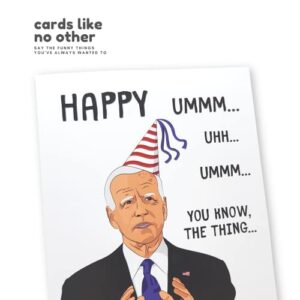 Sleazy Greetings Funny Joe Biden Birthday Card For Men Women Him Her | Joe Biden Gag Gift Forgets Speech Card