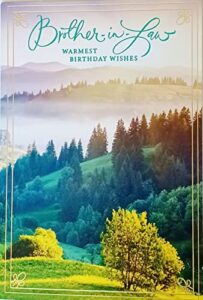 greeting card brother-in-law warmest birthday wishes may you be surrounded by happiness smiles and knowledge that you’re someone very special