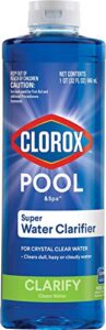 clorox pool&spa super water clarifier 32 oz