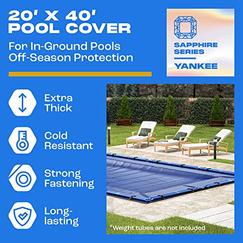 Pool Cover for 20x40 ft Rectangular Pool: Extra Thick & Durable Inground Pool Cover |Sapphire Series of Premium Cold- and UV-Resistant Pool Cover | In-Ground Pool Protection | by Yankee