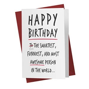 Funny Birthday Card For Men and Women, Single Large 5.5 x 8.5 Happy Birthday Card For Him Or Her, Birthday Card For Husband, Birthday Card For Brother, Nephew, Niece - Karto - To From Smartest