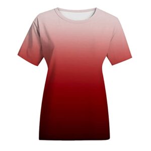 Summer Tops for Women 2023 Gradient Shirt Women Short Sleeve Tshirts Tees Blouse Tunic Casual Loose Fit Crewneck Tops C-red