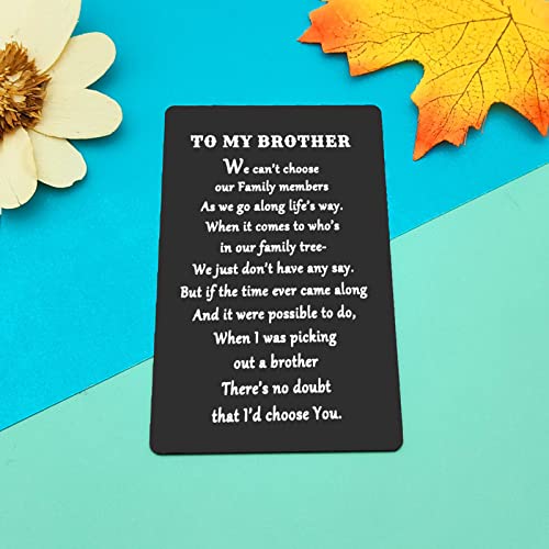 To My Brother Gifts Engraved Wallet Card Family Brother Gift from Sister Brother Birthday Gift for Little Big Brother Wedding Christmas Graduation Gift for Brother Step Brother Appreciation Gift