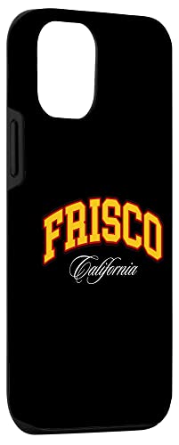 iPhone 12/12 Pro Frisco, Frisco shirt,Frisco Pride The Bay Hyphy 415 SF City Case