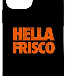 iPhone 12 mini Hella Frisco Shirt, I hella love Frisco, 415 San Francisco Case