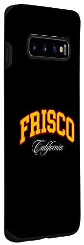 Galaxy S10 Frisco, Frisco shirt,Frisco Pride The Bay Hyphy 415 SF City Case