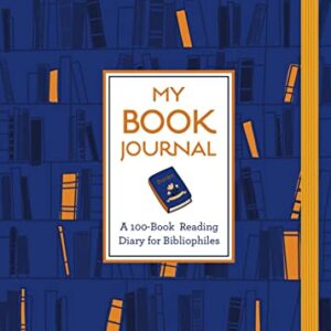 My Book Journal: A 100-Book Reading Diary for Bibliophiles