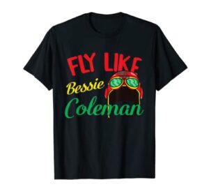 bessie coleman women black history feminist african american t-shirt