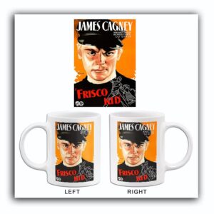 frisco kid – 1935 – movie poster mug