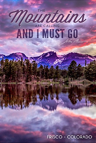 John Muir, The Mountains are Calling, Frisco, Colorado, Sunset and Lake, Photograph (24x36 Gallery Quality Metal Art, Aluminum Decor)