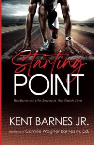 starting point: rediscover life beyond the finish line