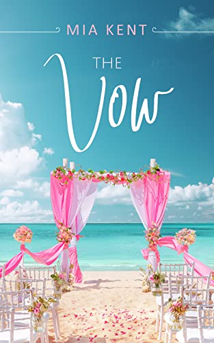 The Vow (Dolphin Bay Novel Book 5)