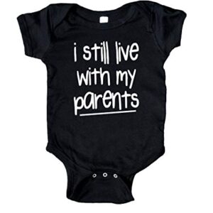 Sunray Clothing I Still Live with My Parents Baby Onesie Girl Boy Gray