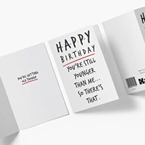 Funny Birthday Card for Him Her - Witty Mom Dad Anniversary Card - Perfect Card for Son Daughter - Ideal Sister Brother Friend Birthday Card - Karto - Younger Than (Younger Than Happy)