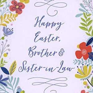 Designer Greetings Colorful Flowers and Vines Border Around White Panel Brother and Sister-in-Law Easter Card