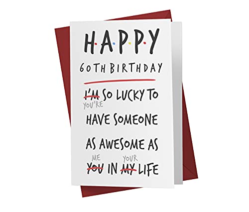 Happy 60th Birthday Card for Men Women, Funny 60th Birthday Cards for Husband Wife Dad Mom Brother Sister Friend, 60 Years Old Birthday Card, 60 Birthday Card with Envelope, Karto You're Lucky