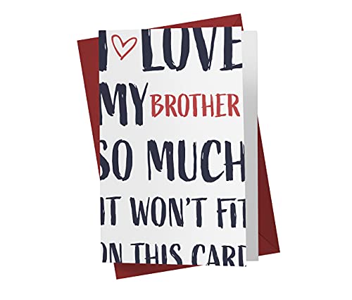 Sweet and Funny Birthday Card For Brother, Single Large 5.5 x 8.5 Greeting Card, Brother Birthday Card, Brother Birthday Card From Sister - Karto - This Much Brother