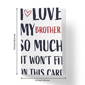 Sweet and Funny Birthday Card For Brother, Single Large 5.5 x 8.5 Greeting Card, Brother Birthday Card, Brother Birthday Card From Sister - Karto - This Much Brother