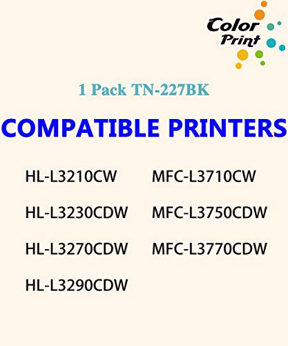 (1-Pack, Black) ColorPrint Compatible TN227 Toner Cartridge Replacement for Brother TN-227 TN227BK TN223BK Used for HL-L3210CW HL L3230CDW L3270CDW L3290CDW MFC-L3710CW MFC L3750CDW L3770CDW Printer