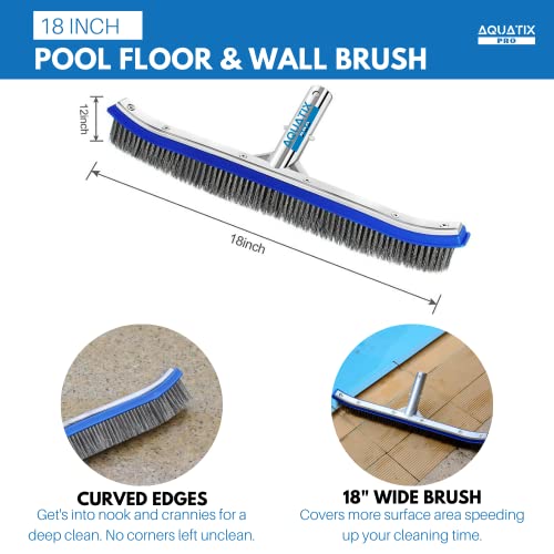 Aquatix Pro Pool Brush, 18" Heavy Duty Aluminium Back, Curved Ends for Corners, Scrub Brush w/ Stainless Steel Bristles & EZ Clip, Swimming Pool Brushes for Cleaning Pool Walls, Tiles, Floors & Steps