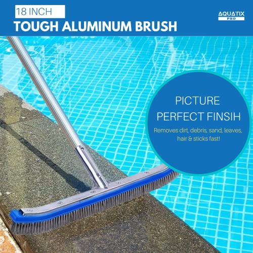 Aquatix Pro Pool Brush, 18" Heavy Duty Aluminium Back, Curved Ends for Corners, Scrub Brush w/ Stainless Steel Bristles & EZ Clip, Swimming Pool Brushes for Cleaning Pool Walls, Tiles, Floors & Steps