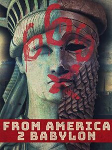 from america 2 babylon: making the mark