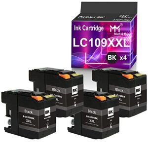 mm much & more ink cartridge replacement for brother lc109 xxl lc109bk lc109xxl lc-109 to used for mfc-j6520dw j6720dw j6920dw printers (4-pack, black, super high yield)