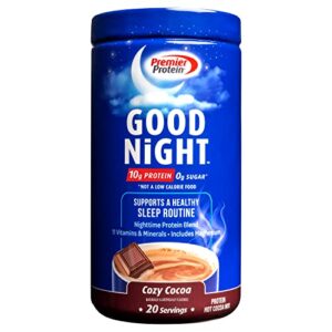 premier protein good night protein powder, hot cocoa mix, 10g protein, 0g sugar, 11 vitamins & minerals, nighttime protein blend, magnesium, zinc, 20 serve, 1 tub