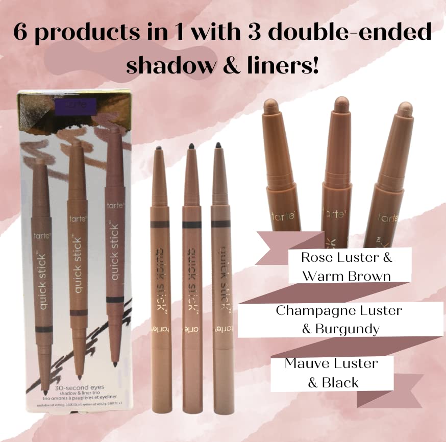 Tarte 30 second Eyes Shadow & Liner Trio:: Quickstick Waterproof Shadow & Liner in Mauve Luster and Black, Rose Luster and Warm Brown, Champagne Luster and Burgundy