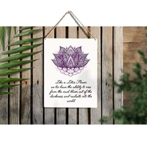 Lotus Flower Quote Wood Sign Inspirational Meditation Wooden Signs Rustic Hanging Plaque Wall Art "8 x 10" Sign Wall Decor for Home Yoga Studio