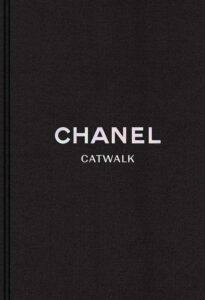 chanel: the complete collections (catwalk)