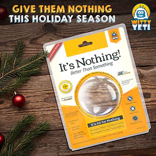 Super Funny, The Gift of Nothing Gag Gift by Witty Yeti. Hilarious Practical Joke for The Person Who Has Everything. Fun Xmas Prank for Friends. Great Family Friendly Christmas Stocking Stuffer Idea