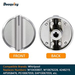 Beaquicy W10766544 Burner Stainless Steel Control Knob Replacement for Whirlpool Range - Replaces 4248219, AP5958476, PS10067059, EAP10067059