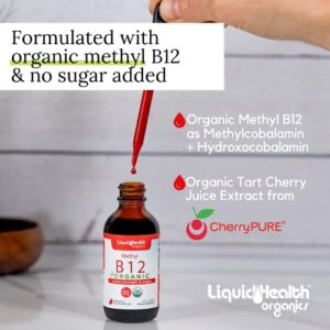 LIQUIDHEALTH Methyl Vitamin B12 Organic Liquid Pure Drops, Methylcobalamin Energy Boost, Focus Improve Memory, Natural Metabolism Vegan Safe Sublingual Hydroxocobalamin, 2 Fl Oz