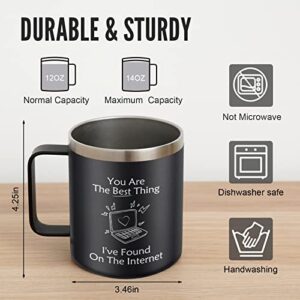 NOWWISH Romantic and Funny 14oz Black Mug for Men - Best Thing I Found on the Internet, Ideal Gift for Him, Boyfriend, Husband, on Anniversary, Birthday, Father's Day, Unique and Practical