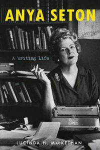 anya seton: a writing life