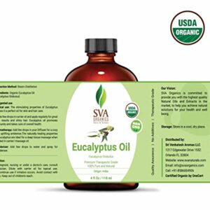 SVA Organics Eucalyptus Essential Oil Organic 4 Oz USDA with Dropper 100% Pure Natural Undiluted Premium Therapeutic Grade Oil for Diffuser, Aromatherapy, Face, Body & Hair Care