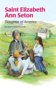 saint elizabeth ann seton daughter of america (encounter the saints series #3)