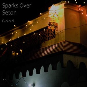 sparks over seton