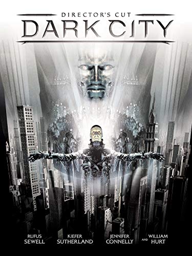 Dark City (Director's Cut)