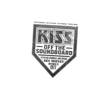 kiss off the soundboard: live in des moines[2 lp]