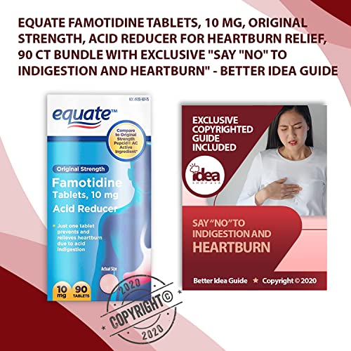 Equate Famotidine Tablets, 10 mg, Original Strength, Acid Reducer for Heartburn Relief, 90 Ct Bundle with Exclusive "Say "NO" to Indigestion and Heartburn" - Better Idea Guide (2 Items)