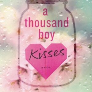 A Thousand Boy Kisses