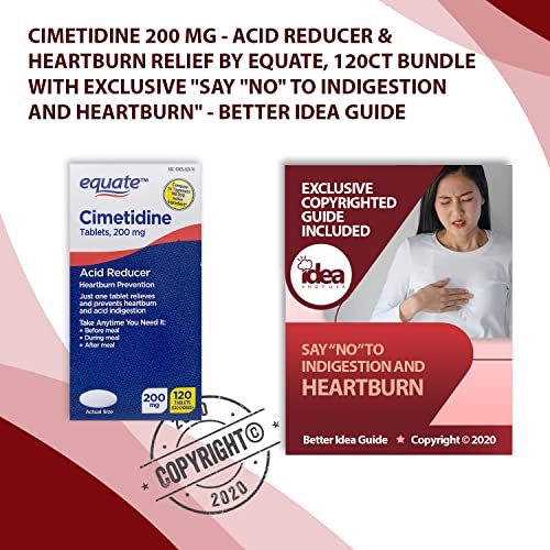 Cimetidine 200 mg - Acid Reducer & Heartburn Relief by Equate, 120Ct Bundle with Exclusive "Say "NO" to Indigestion and Heartburn" - Better Idea Guide (2 Items)