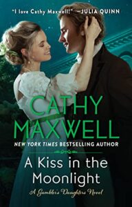 a kiss in the moonlight: a gambler’s daughters novel (the gambler’s daughters book 1)