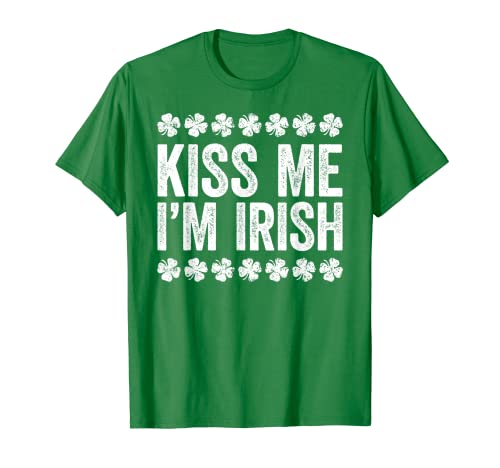 Kiss Me I'm Irish T-Shirt St Patrick's Day Shirt T-Shirt