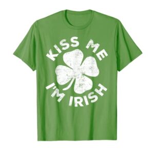 Kiss Me I'm Irish T-Shirt Saint Patrick Day Shirt T-Shirt