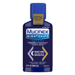 mucinex® nightshift® cold & flu liquid 9 fl. oz. relieves fever, sneezing, sore throat, runny nose, and controls cough