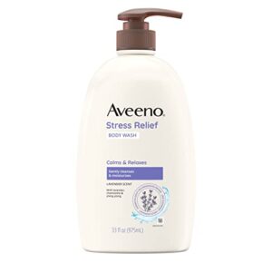 aveeno stress relief body wash with soothing oat, gently cleanses and moisturizes with lavender scent, chamomile & ylang-ylang essential oils, dye-free & soap-free calming body wash, 33 fl. oz