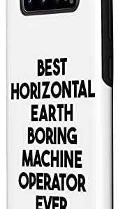 Galaxy S10+ Best Horizontal Earth Boring Machine Operator Ever Case